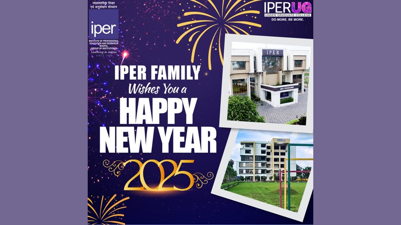 IPER Bhopal Central India's Best BBA, BCom & MBA College